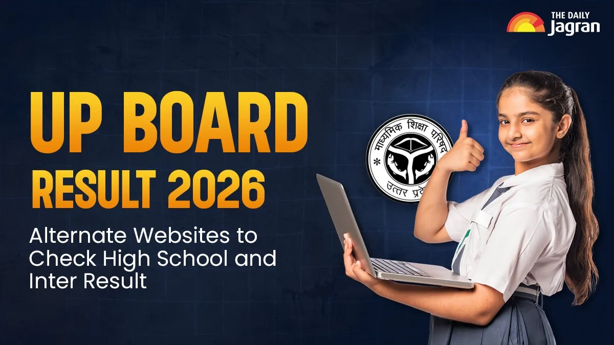 upresults.nic.in, Uttar Pradesh Board Result 2026: Alternate Websites ...