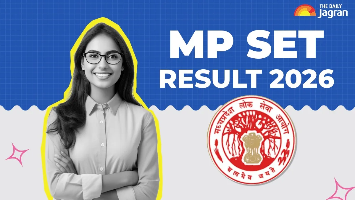 MP SET Result 2026: MP State Eligibility Test Results To Be Out Soon At ...