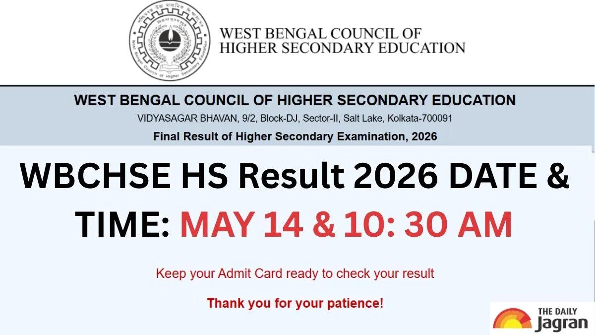 WBCHSE HS Result 2026: West Bengal Class 12th Result To Be Out Tomorrow ...