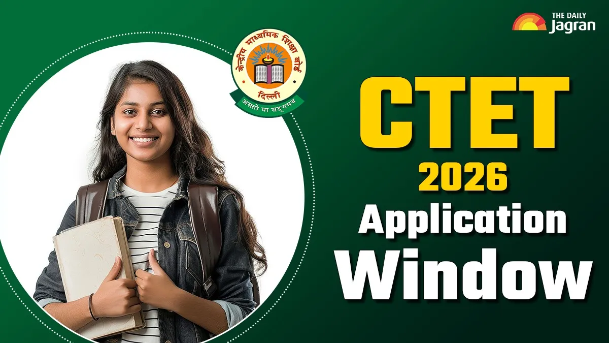 CTET September 2026 Registration: CBSE To Close Application Window ...