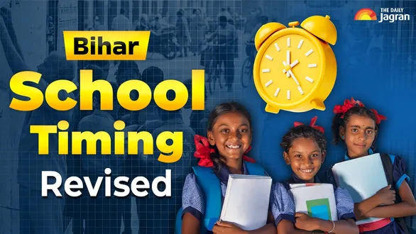 Bihar School Timing Revised: Education Department Enforces Early ...